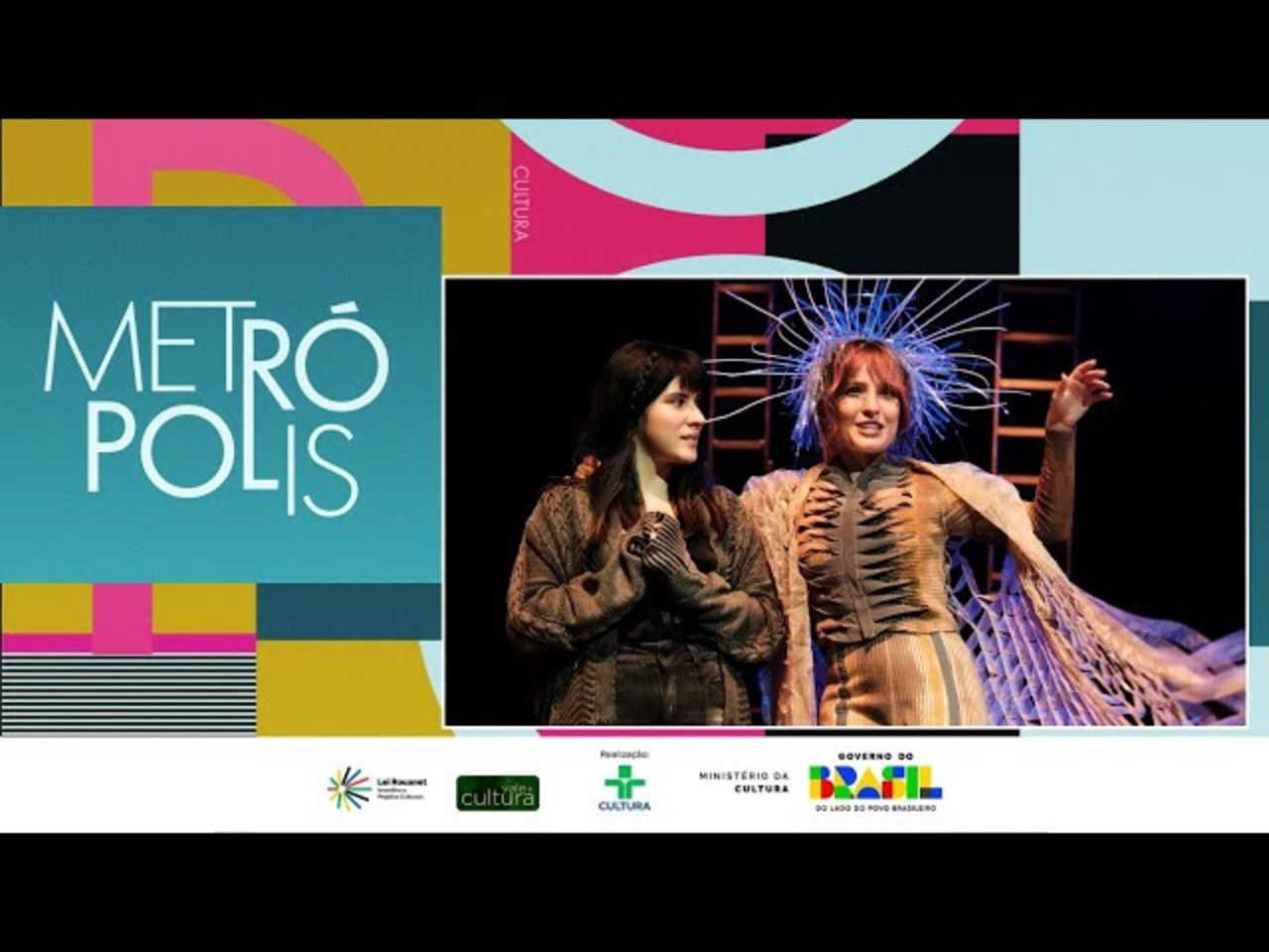 Cultura Play | Canal "Metrópolis " | Subcanal "Novembro 2025"